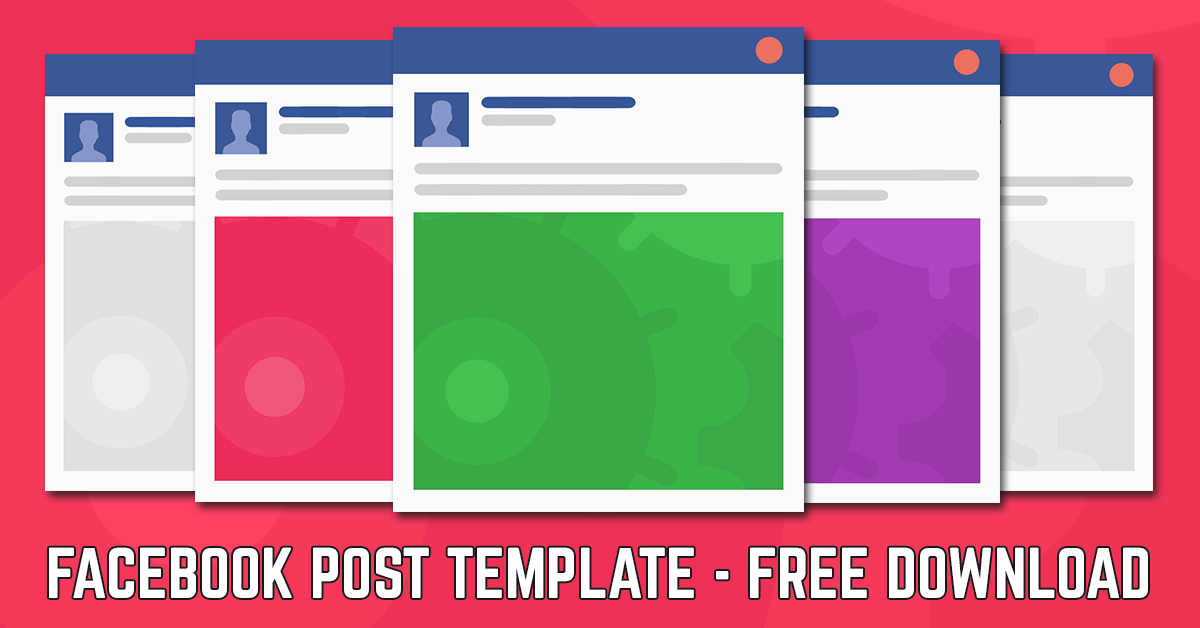 Facebook Post Template 2018 Free Facebook Post Template Download